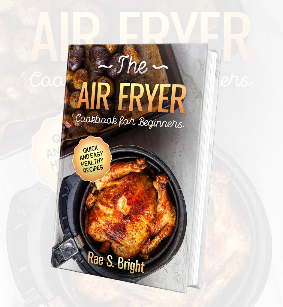 Cooking Made Simple: How to Use an Air Fryer for Beginners - Chanthology